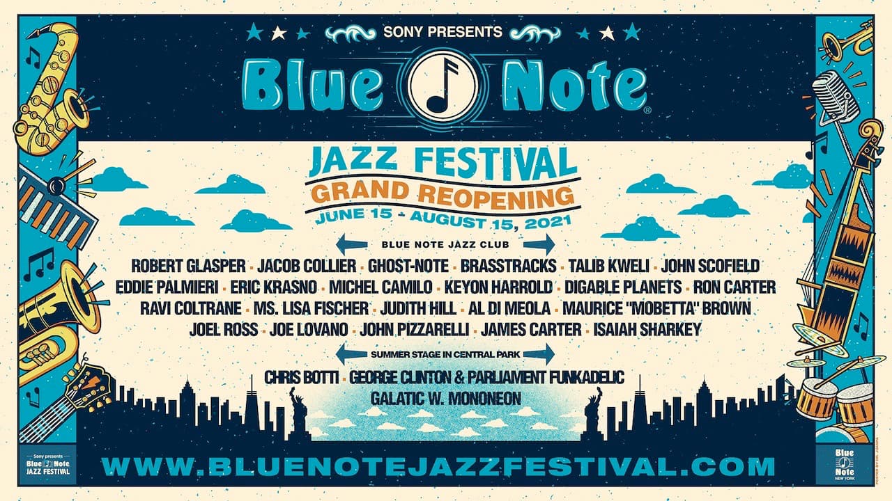 Blue Note Jazz Club And Sony Announce Live In Person Music In NYC Blue Note Jazz Club And Sony Announce Live In Person Music In NYC